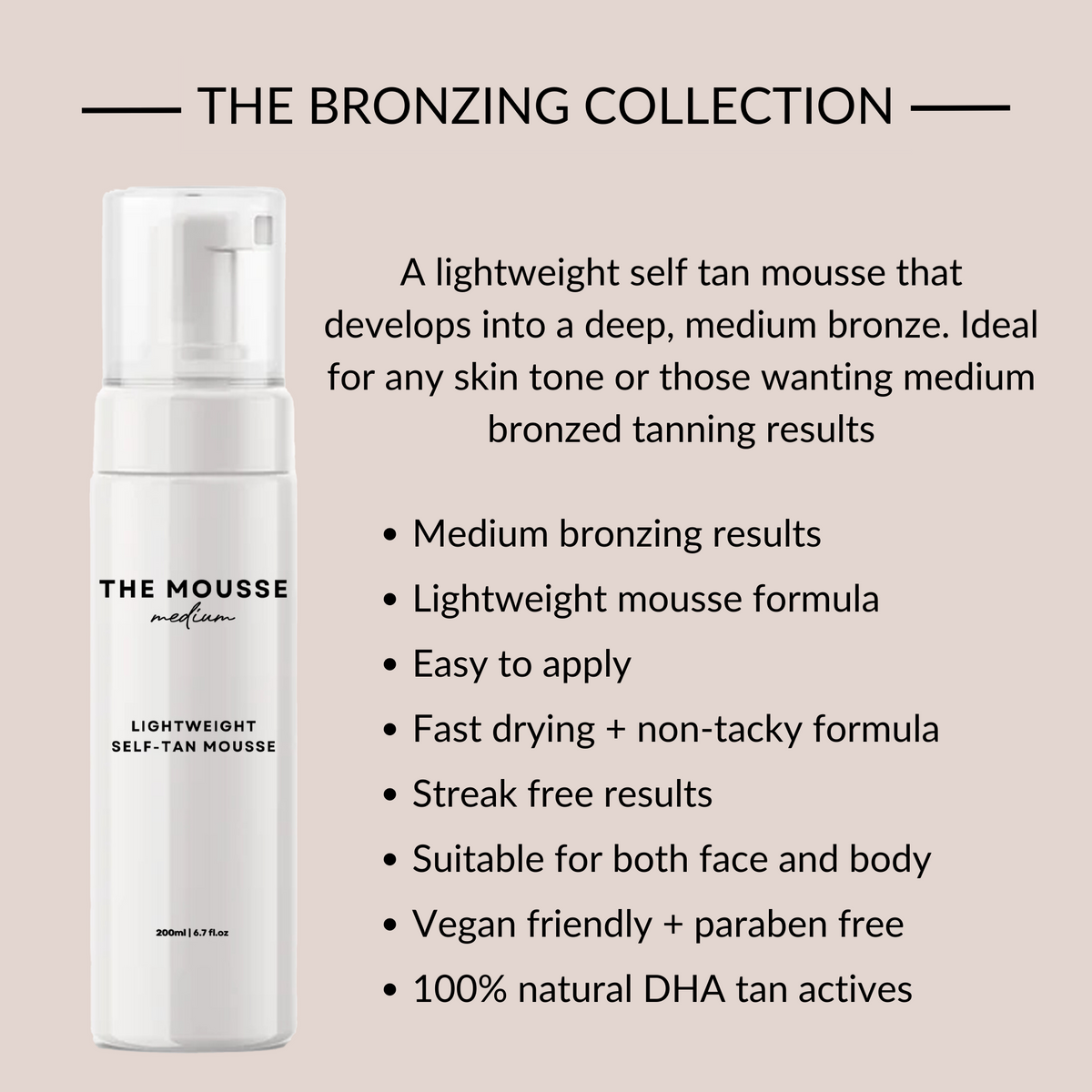 The Mousse | Medium – The Bronzing Bar